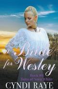 A Bride for Wesley: Cyndi Raye: Trade Paperback: 9798215653746: Powell ...