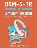 DSM-5-TR Study Guide Full Length Review of the Diagnostic and ...